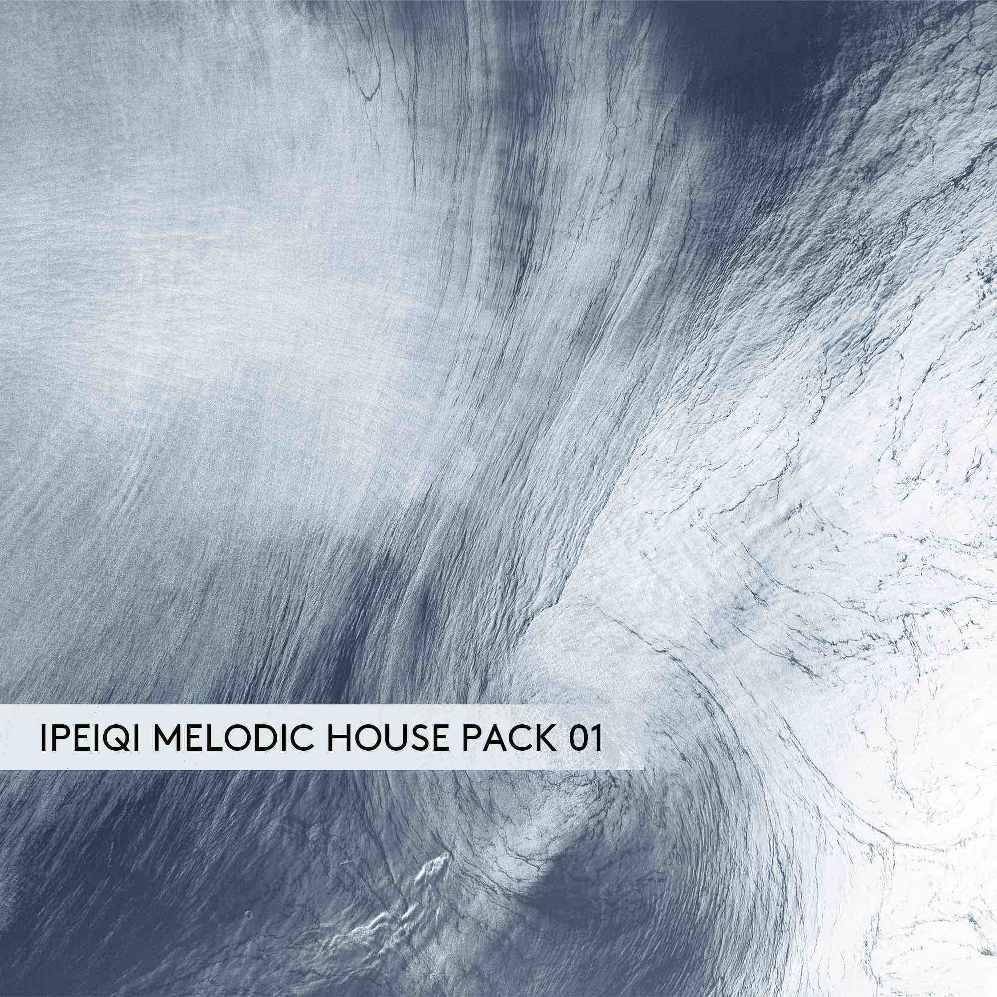 IPeiqi Melodic House Pack 01 - IPeiqi | 采样包 | LOOPSPACE